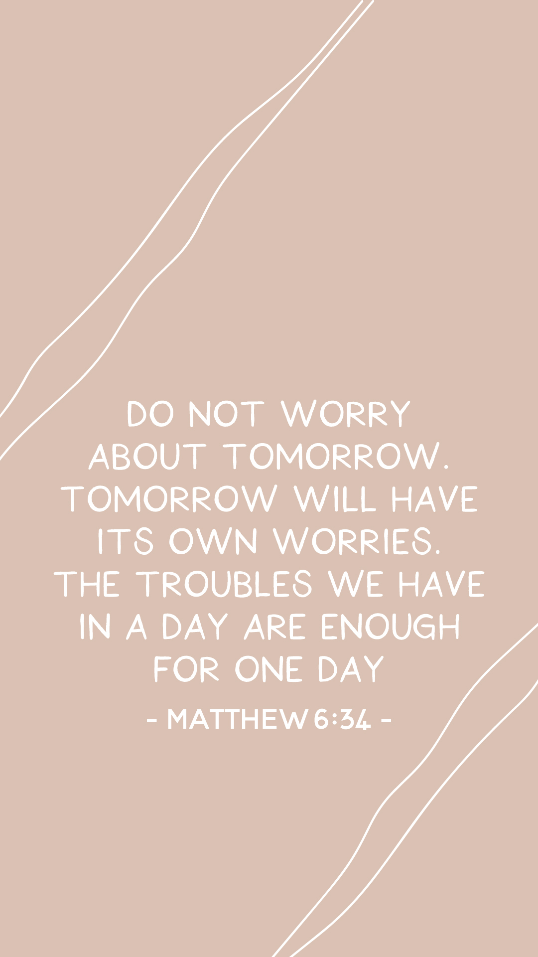 Matthew 6:34 Wallpaper